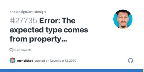 Error The Expected Type Comes From Property Component · Issue 27735