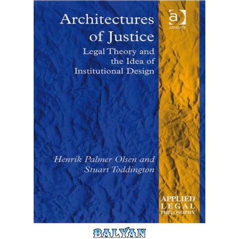 خرید و قیمت دانلود کتاب Architectures Of Justice Applied Legal