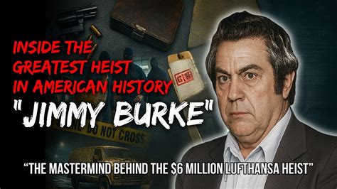Jimmy Burke The Real Jimmy Conway Who Masterminded The Lufthansa Heist