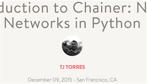 Introduction To Chainer Neural Networks In Python