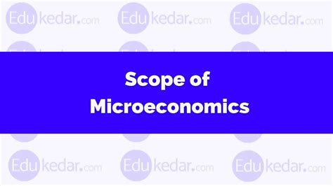 Scope Of Microeconomics Theory Of Product Pricing Factor Pricing