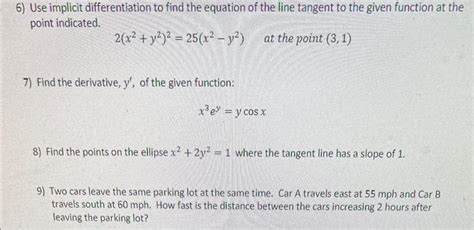 Solved Use Implicit Differentiation To Find The Equation Chegg