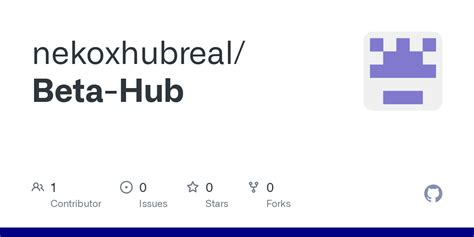 Github Nekoxhubrealbeta Hub
