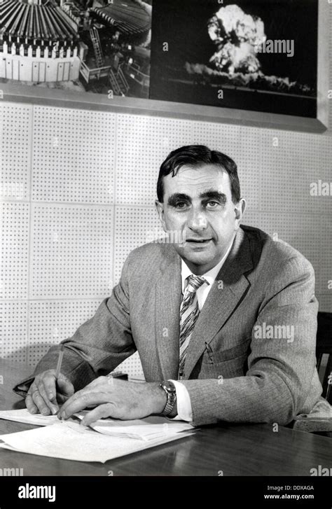 Edward Teller American Theoretical Physicist Known Colloquially As The Father Of The Hydrogen