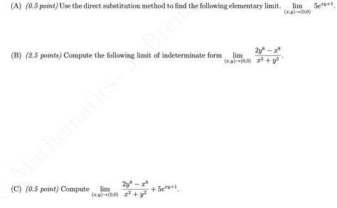 Solved A 0 5 Point Use The Direct Substitution Method To