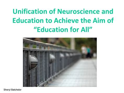 Neuroscience And Education Ppt
