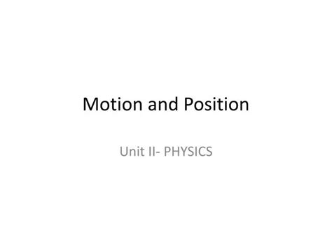 PPT Motion And Position PowerPoint Presentation Free Download ID 2691250