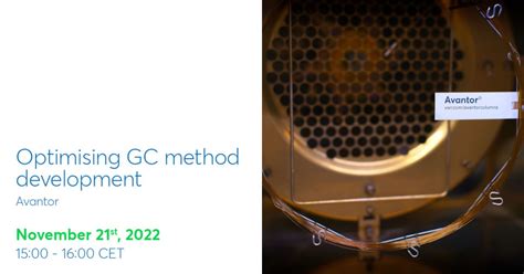 Avantor On Linkedin Optimising Gc Method Development