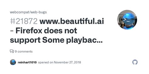 Beautifulai Firefox Does Not Support Some Playback Features · Issue 21872 · Webcompat