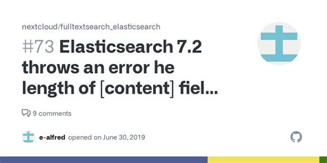 Elasticsearch 72 Throws An Error He Length Of Content Field Of