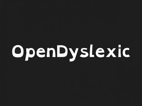 OpenDyslexic Font