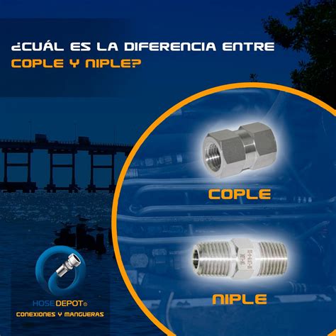 Hose Depot ¿cuál Es La Diferencia Entra Cople Y Niple Facebook