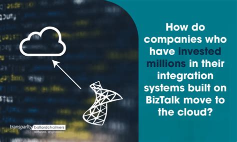 Biztalk Migration To The Cloud And Azure Integration Services
