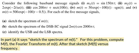 Solved Consider The Following Baseband Message Signals I