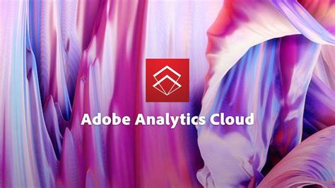 How Adobe Analytics Cloud Is Helping Brands Grow