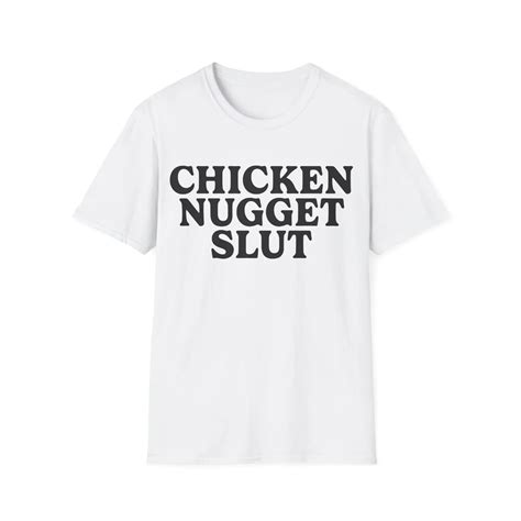Chicken Nugget Slut Shirt Ashbubble
