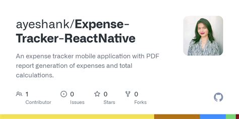 Github Ayeshank Expense Tracker Reactnative An Expense Tracker Mobile Application With Pdf
