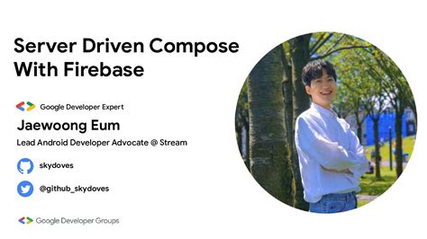 Kr Server Driven Compose With Firebase Speaker Deck