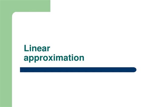 PPT Linear Approximation And Differentials Section PowerPoint Presentation ID