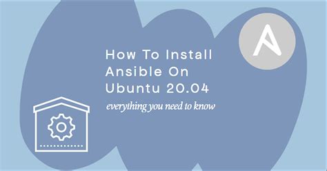How To Install Ansible On Ubuntu