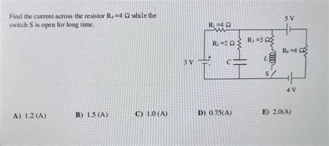 Solved Find The Current Across The Resistor R44Ω While The