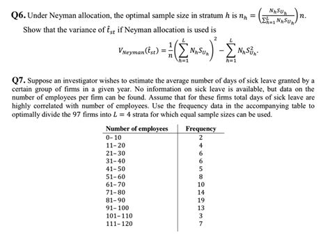 Solved Q6 Under Neyman Allocation The Optimal Sample Size In Stratum