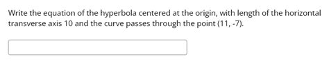 Solved Write The Equation Of The Hyperbola Centered At The