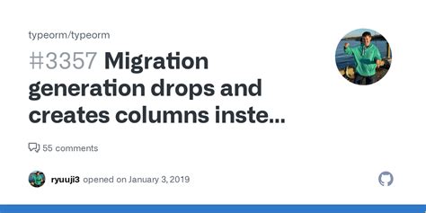 Migration Generation Drops And Creates Columns Instead Of Altering Resulting In Data Loss