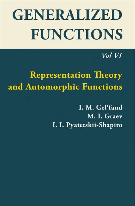 Generalized Functions Vols 1 6 Gelfand Shilov Graev Vilenkin Pyatetskii Shapiro Mir Books