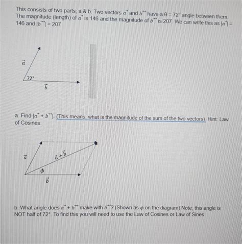 Solved This Consists Of Two Parts A B Two Vectors A And Chegg Com