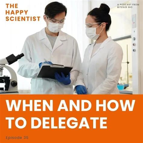 The Happy Scientist Transcript When And How To Delegate