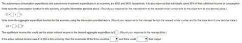 Solved The Autonomous Consumption Expenditures And