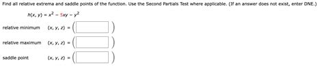 solved find all relative extrema and saddle points of the