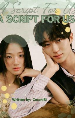 A Script For Us Chapter A Glimpse Behind The Spotlight Wattpad