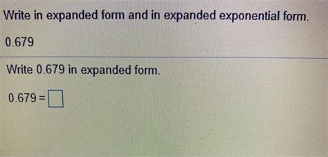 Solved Write In Expanded Form And In Expanded Exponential