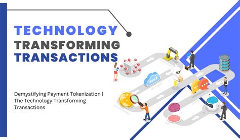 Demystifying Payment Tokenization The Technology Transforming