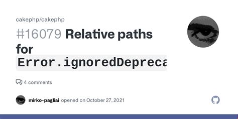 relative paths for `error ignoreddeprecationpaths` · issue 16079 · cakephp cakephp · github