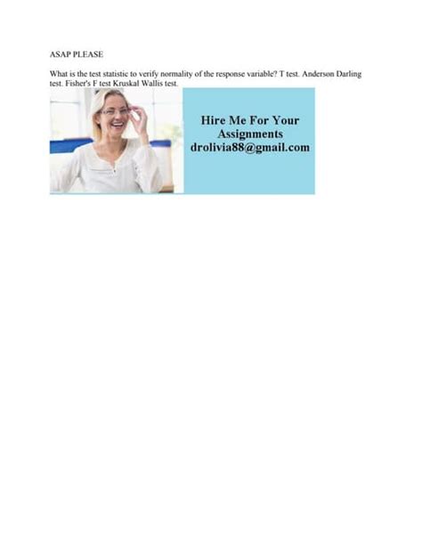 Asap Please What Is The Test Statistic To Verify Normality Of The Resppdf