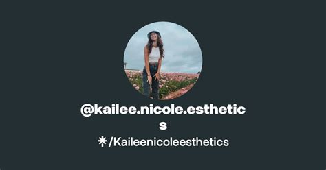 Kailee Nicole Esthetics Linktree