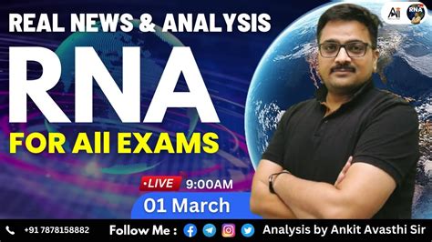 Real News And Analysis 1 March 2023 All Government Exams Rna By Ankit Avasthi Sir Youtube
