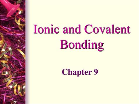 PPT Ionic And Covalent Bonding PowerPoint Presentation Free Download ID