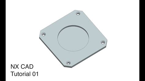 NX Tutorial 01 YouTube