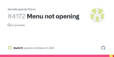 Menu Not Opening · Issue 4172 · Danielkrupinskiosiris · Github