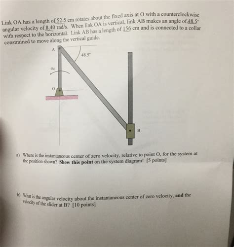 Solved Link OA Has A Length Of 52 5 Cm Rotates About The Chegg Com