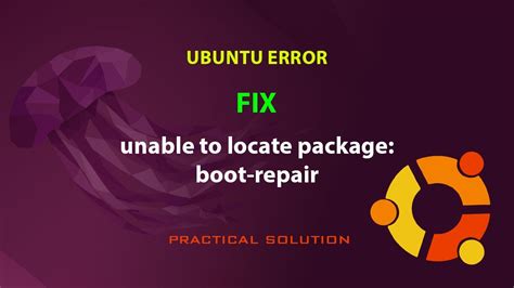 UBUNTU FIX Unable To Locate Package Boot Repair YouTube