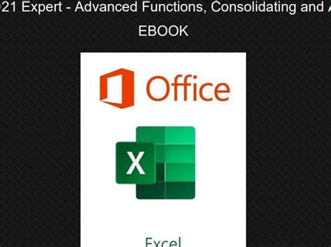 Excel 2021 Expert Advanced Functions Consolidating And Auditing