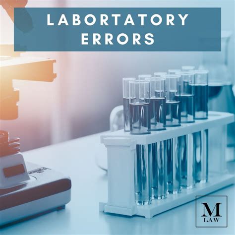 Laboratory Errors The Hidden Dangers Impacting Diagnosis And Treatment