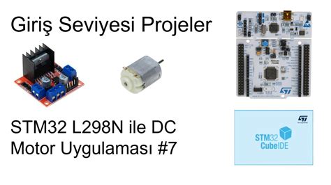 Stm32 L298n Ile Dc Motor Uygulaması 7 Youtube