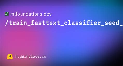 Mlfoundations Devtrainfasttextclassifierseedcodebestcodefeedback · Datasets At Hugging Face