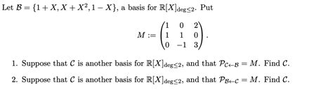 Solved Part 1 2 ﻿let B 1xxx21 X ﻿a Basis For